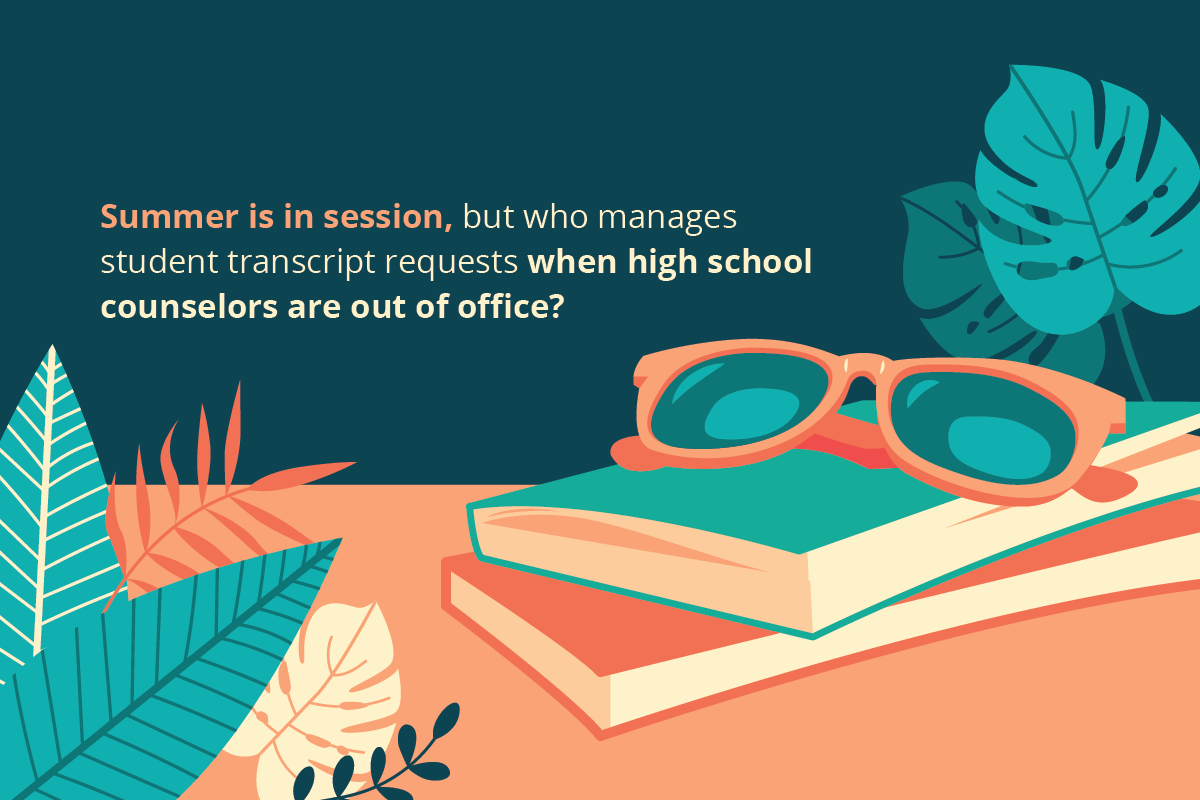 What Happens To High School Transcripts During The Summer - Parchment